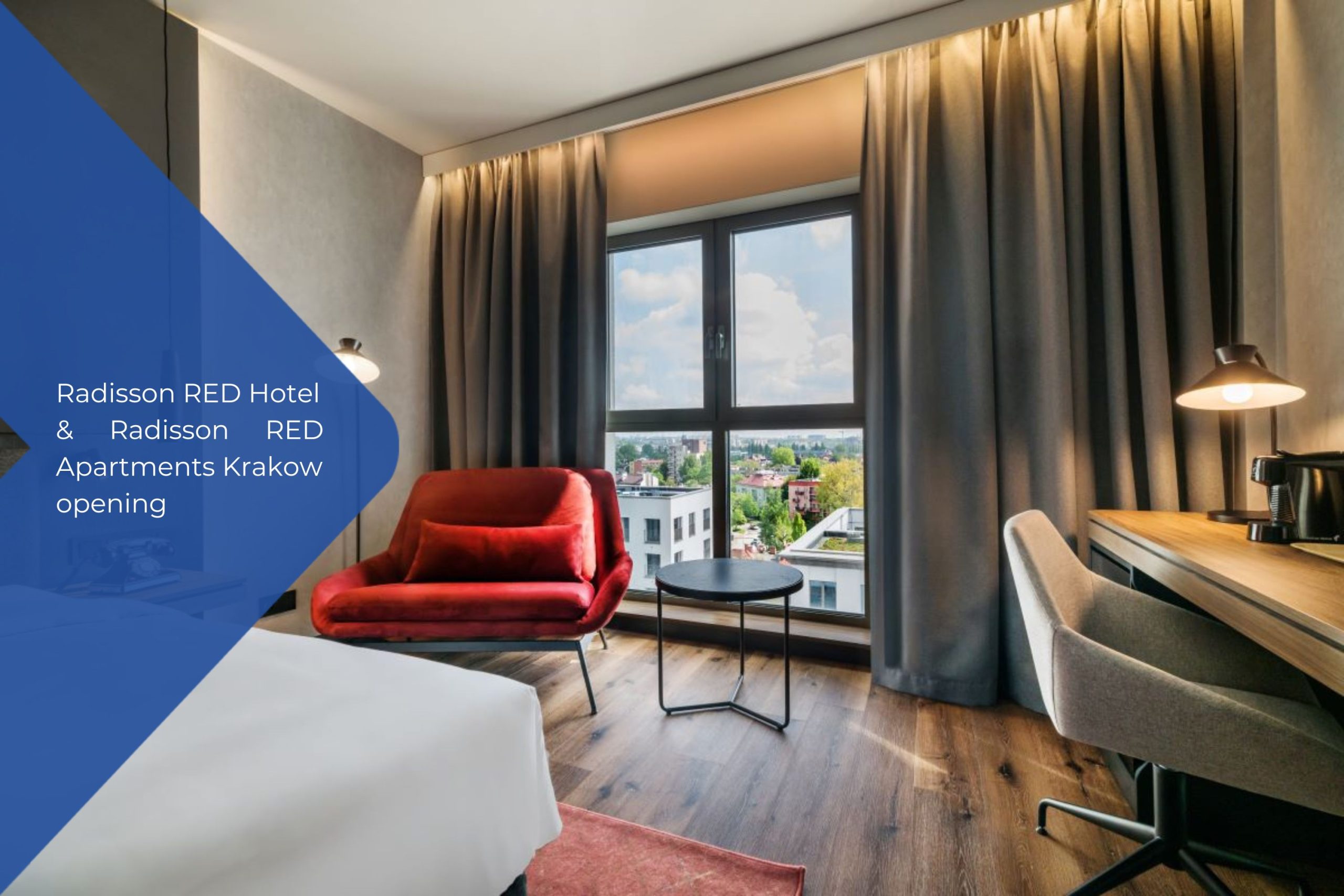 Radisson RED Hotel & Radisson RED Apartmensts Kraków welcomes its first ...